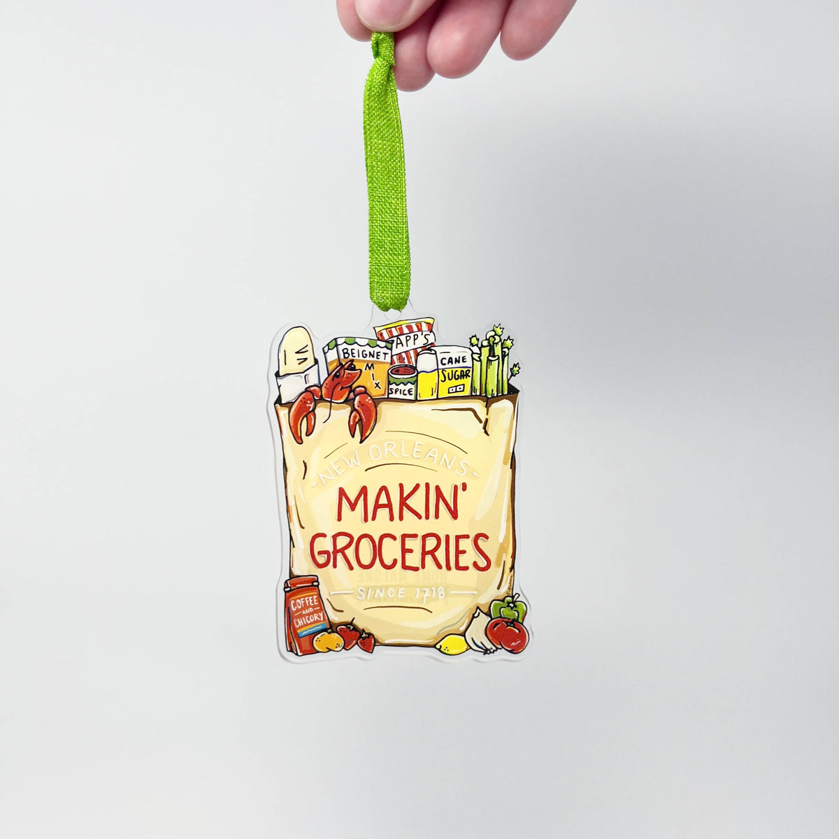 Acrylic Makin' Groceries Ornament - Classic New Orleans Saying Cute ...